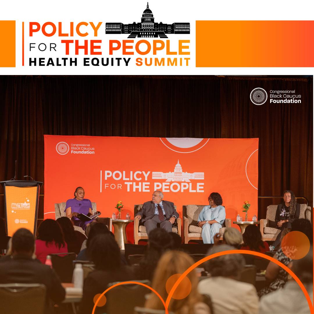 Congressional Black Caucus Foundation’s Policy for the People Health ...