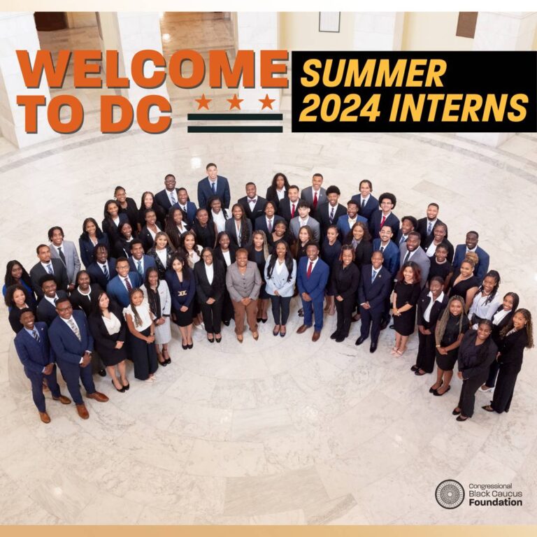 Congressional Black Caucus Foundation Welcomes Summer 2024 Intern ...
