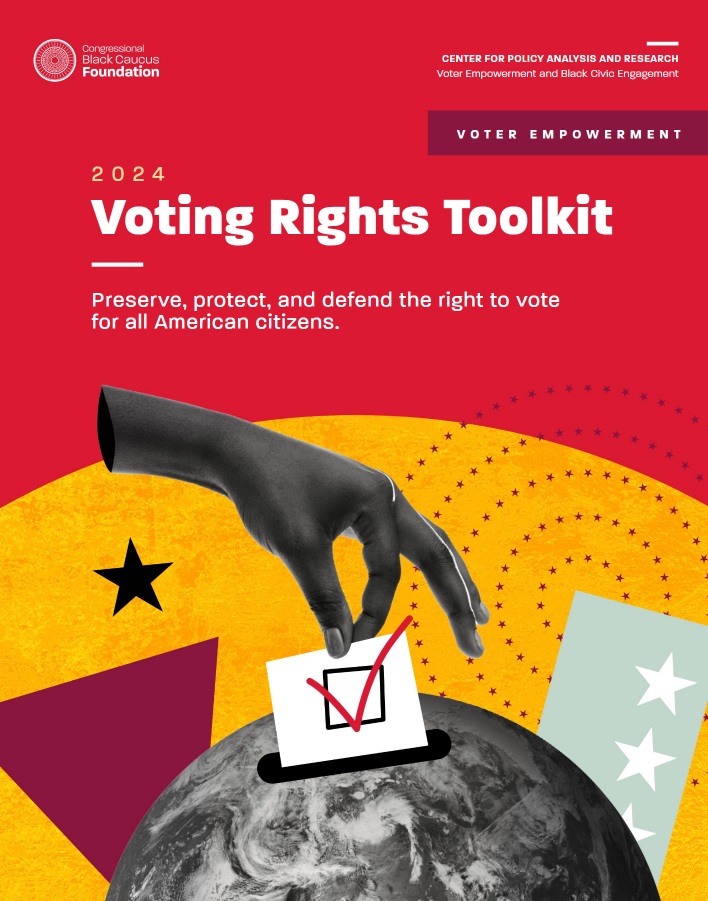 2024 Voting Rights Toolkit » Publication » Congressional Black Caucus ...